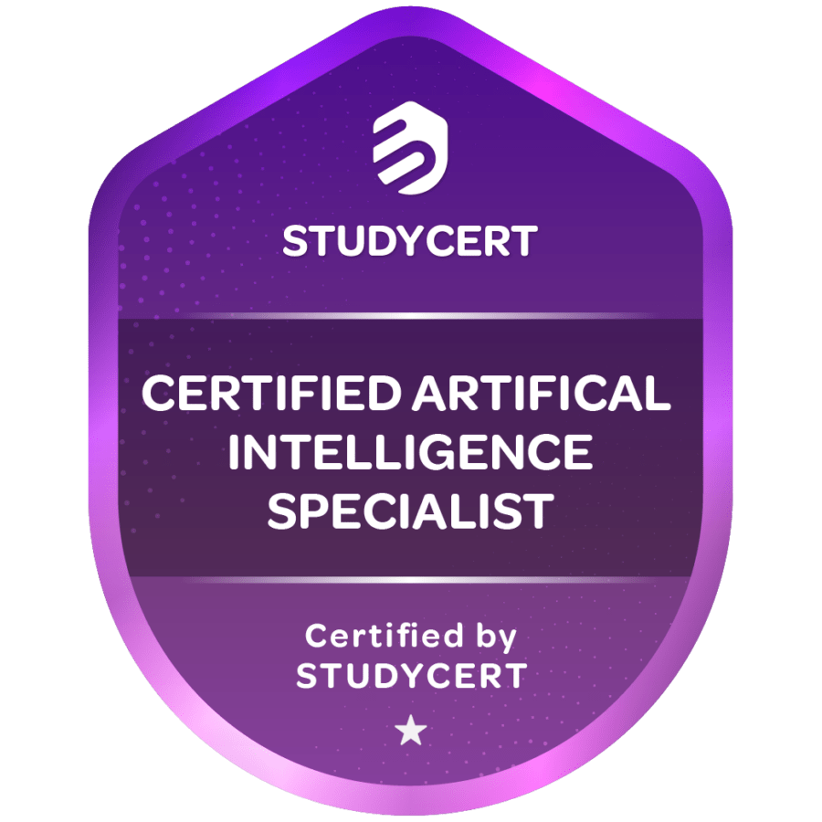 Certified Artificial Intelligence Specialist – StudyCert